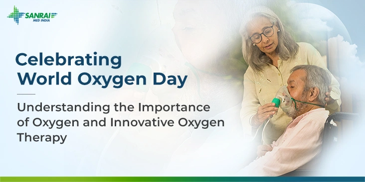 World Oxygen Day: Celebrating the Vital Role of Oxygen and Innovations ...