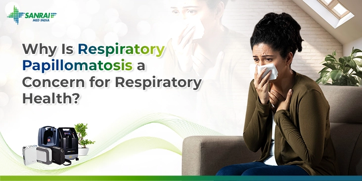 Respiratory Papillomatosis and Its Effect on Health