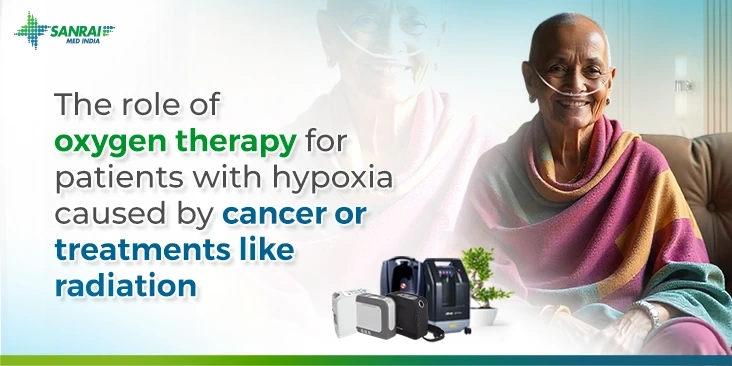 How Oxygen Therapy Supports Lung Cancer Recovery