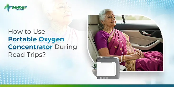 Portable oxygen concentrator use during road trips